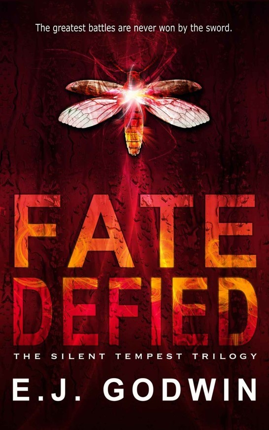 Fate Defied (The Silent Tempest #3) by E.J. Godwin | Goodreads