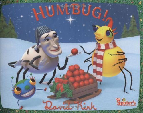 Humbug! (Miss Spider) by David Kirk | Goodreads
