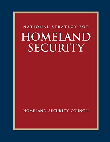 National Strategy for Homeland Security by Homeland Security Council ...