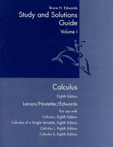 Calculus: Student Study And Solutions Guide: 1 by Ron Larson | Goodreads