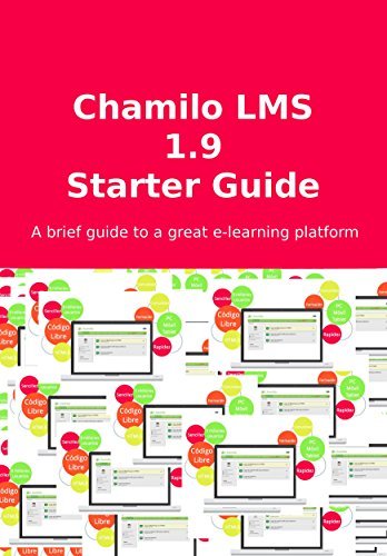 Chamilo LMS 1.9 Starter Guide: A brief guide to a great e-learning platform by Alberto ...