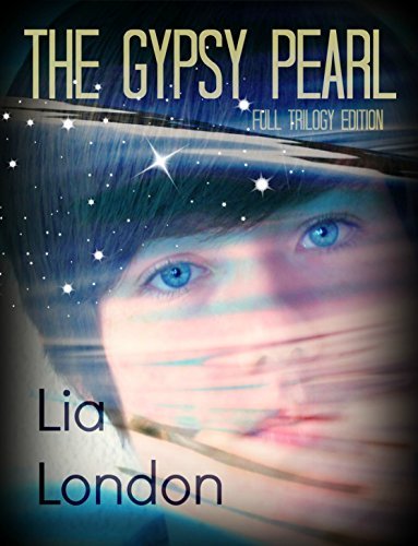 The Gypsy Pearl Full Trilogy by Lia London | Goodreads