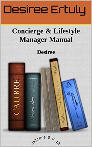 Concierge & Lifestyle Management Manual: Step by Step Guide to the ...
