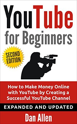 YOUTUBE: for Beginners: How to Make Money Online with YouTube by ...