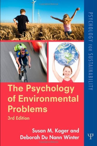 The Psychology of Environmental Problems: Psychology for Sustainability ...