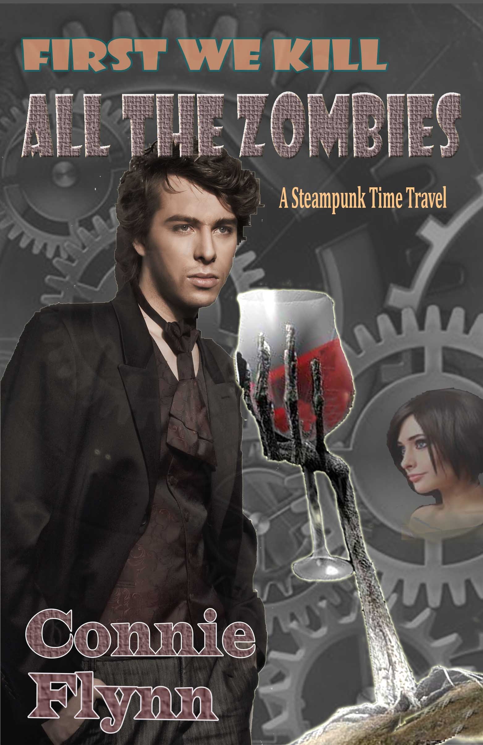 First We Kill All the Zombies by Connie Flynn | Goodreads