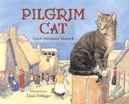 Pilgrim Cat by Carol Antoinette Peacock | Goodreads