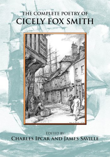The Complete Poetry of Cicely Fox Smith by C. Fox Smith | Goodreads