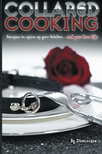 Collared Cooking Special Color Edition: Recipes to spice up your ...