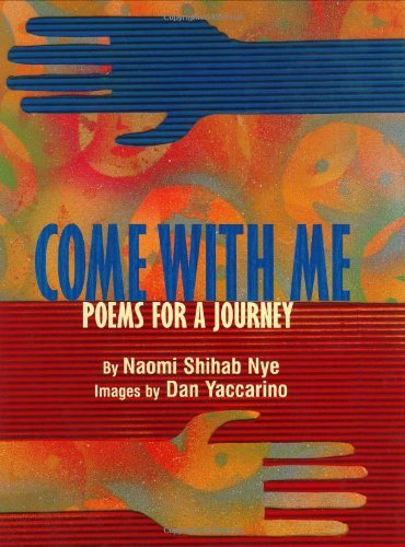 Come with Me by Naomi Shihab Nye | Goodreads