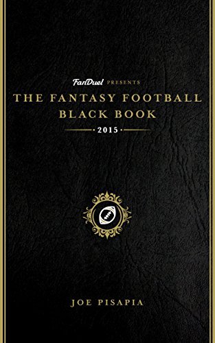 FanDuel Presents: The Fantasy Football Black Book 2015 Edition by Joe ...