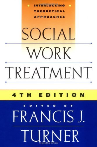 Social Work Treatment by Francis J. Turner | Goodreads