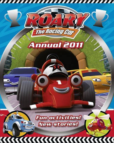 Roary the Racing Car Annual 2011 by Various | Goodreads