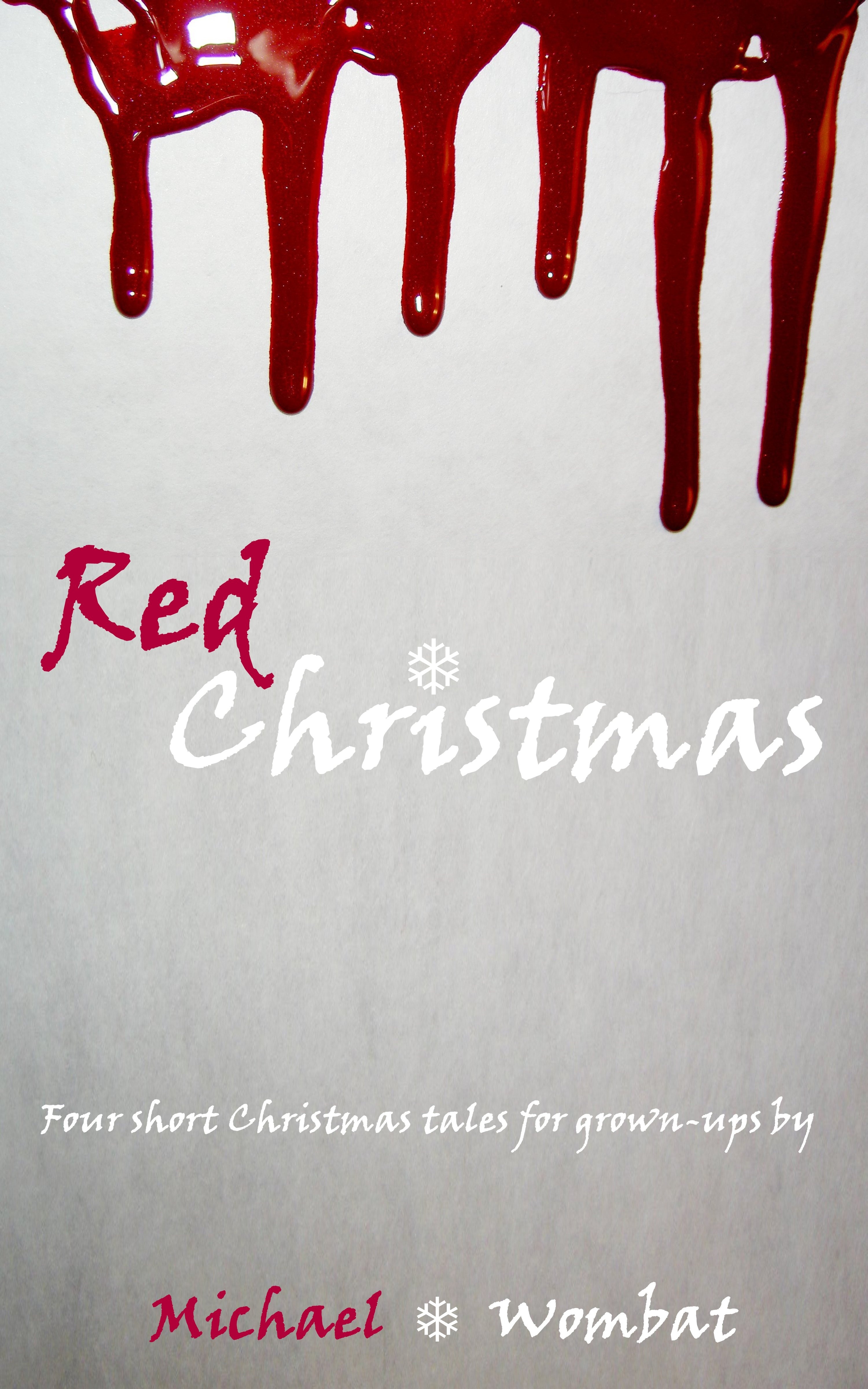Red Christmas by Michael Wombat | Goodreads