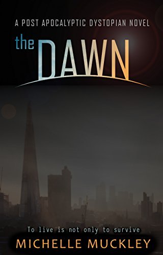The Dawn: Omnibus edition (The Dawn, #1-5) by Michelle Muckley | Goodreads