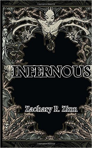 Infernous by Zachary Zinn | Goodreads