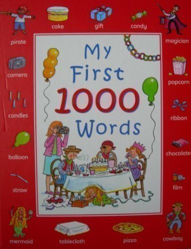 My First 1000 Words (FIRST THOUSAND WORDS) by Jan Lewis | Goodreads