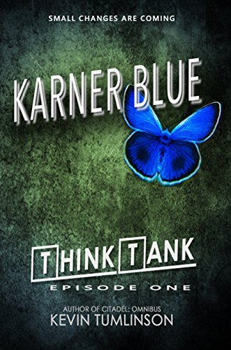 Karner Blue (Think Tank #1) by Kevin Tumlinson | Goodreads