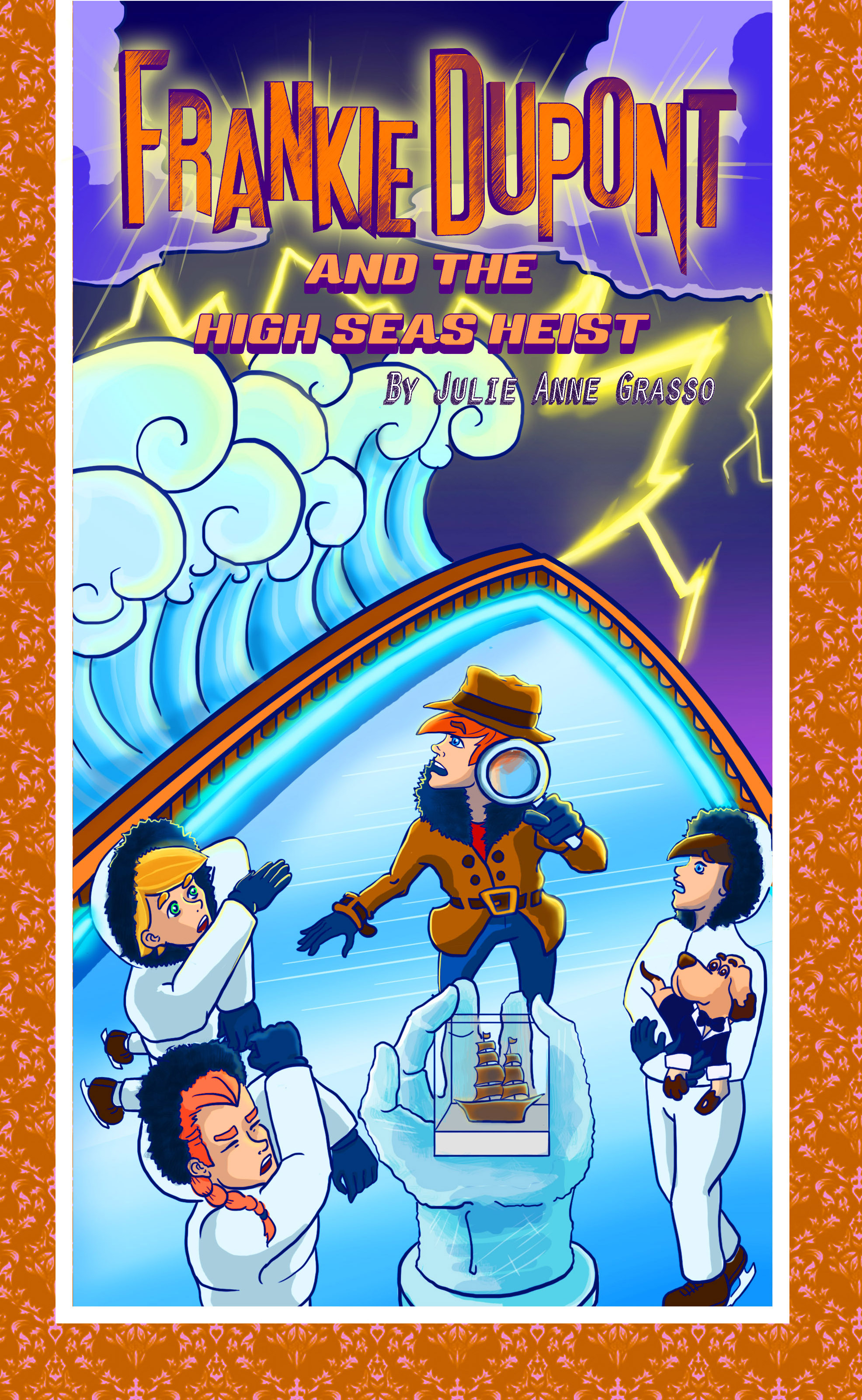 Frankie Dupont And The High Seas Heist by Julie Anne Grasso | Goodreads