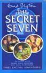 The Secret Seven / Secret Seven Adventure / Well Done, Secret Seven by ...