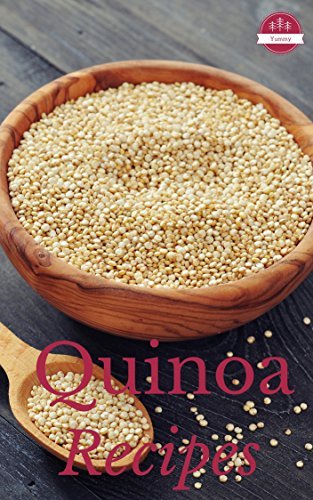 Quinoa Recipes: Quinoa Cookbook Filled With Only The Most Tastebud ...