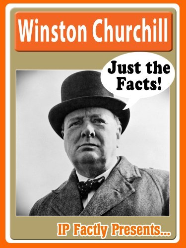 Winston Churchill Biography for Kids by I.P. Factly | Goodreads