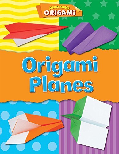 Origami Planes (Amazing Origami) by Catherine Ard | Goodreads