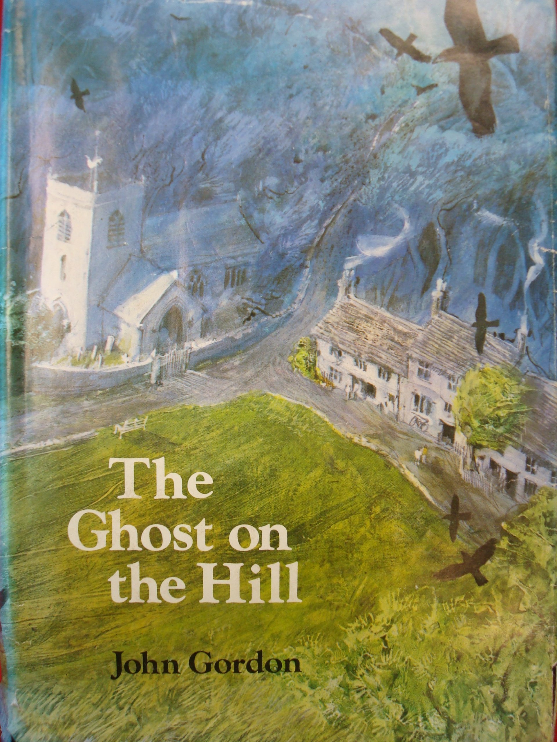 The Ghost on the Hill by John Gordon | Goodreads
