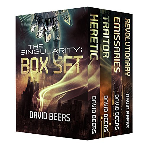 The Singularity: Box Set (The Singularity #1-4) by David Beers | Goodreads
