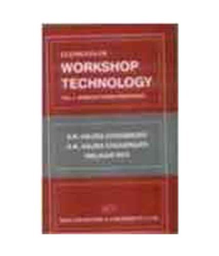 Elements Of Workshop Technology Vol-1 by H.S.K. Choudhury | Goodreads