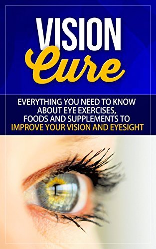 Vision Cure: Everything You Need To Know About Eye Exercises, Foods And ...
