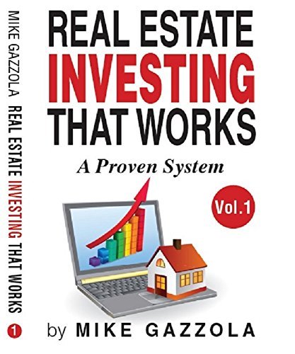 Real Estate Investing That Works: A Proven Real Estate Sales System by ...