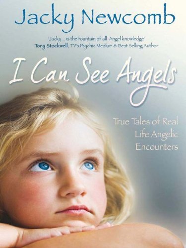 I Can See Angels by Jacky Newcomb | Goodreads