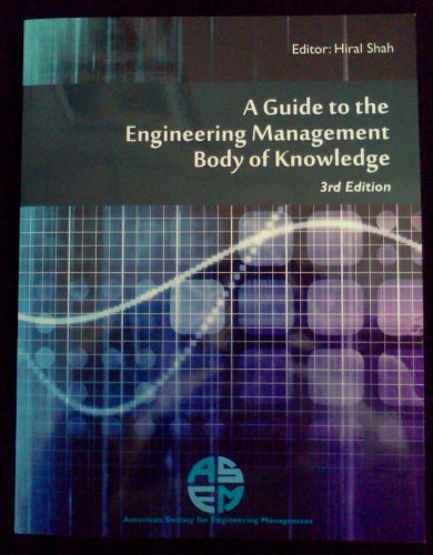 A Guide to the Engineering Management Body of Knowledge by Hiral Shah ...
