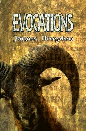 Evocations by James Brogden | Goodreads