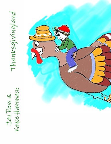 Thanksgivingland by Jay Ross | Goodreads