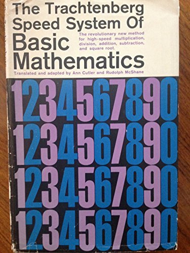 The Trachtenberg Speed System of Basic Mathematics by Ann Cutler ...