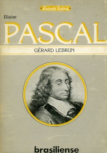 Blaise Pascal by Gérard Lebrun | Goodreads