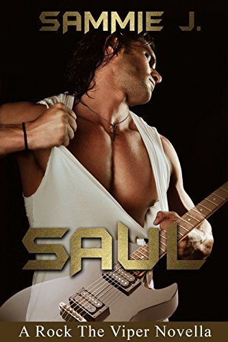 Saul (Rock The Viper, #3) by Sammie J. | Goodreads