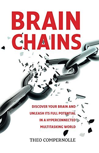 BrainChains: Discover your brain, to unleash its full potential in a ...