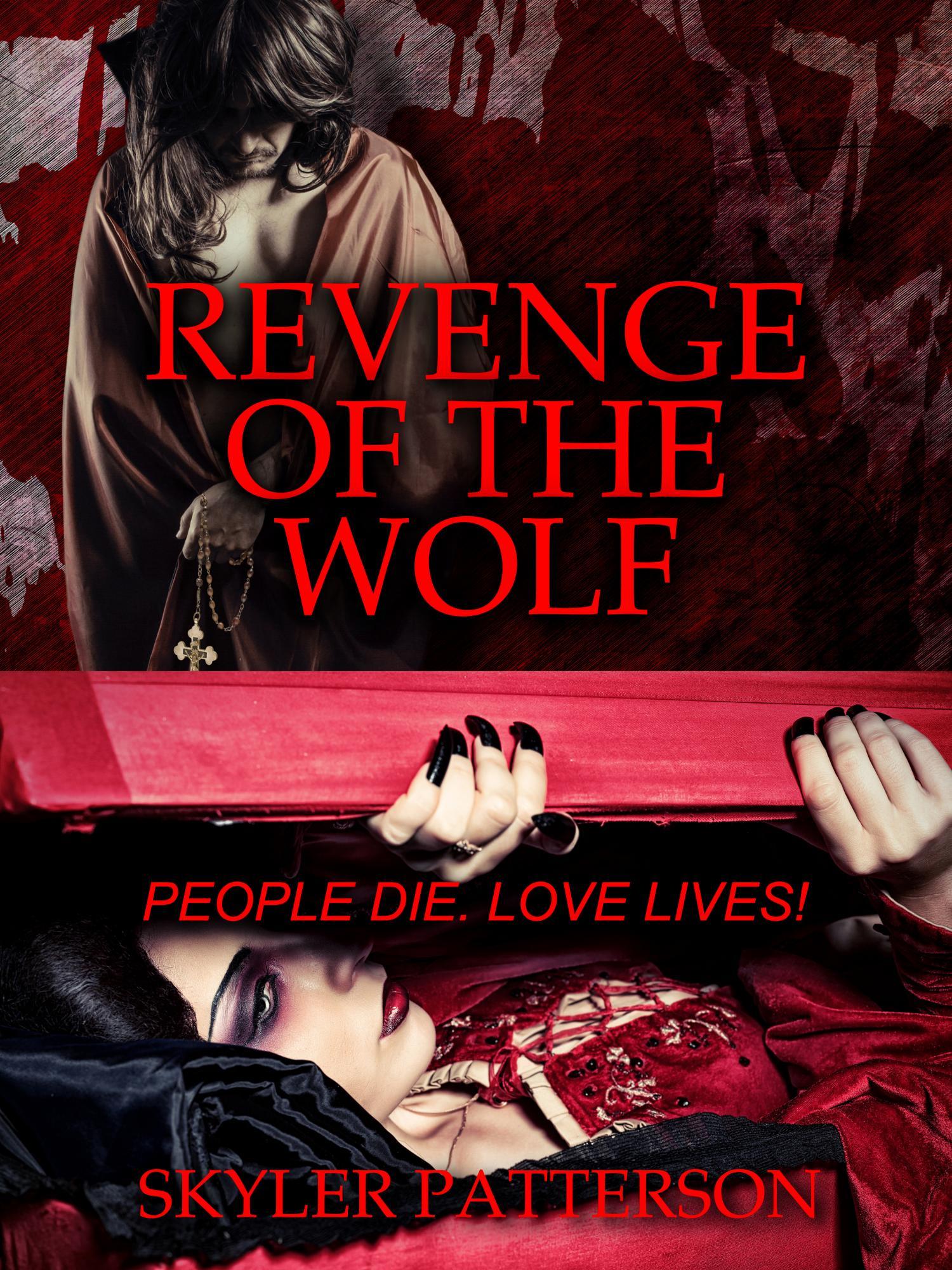 Revenge Of The Wolf (Revenge Of The Wolf #1) by Skyler Patterson ...