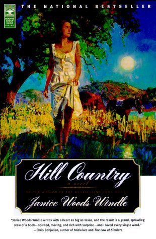 Hill Country by Janice Woods Windle | Goodreads