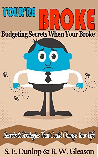 Money Management: Budgeting Secrets When Your Broke: Little Known ...