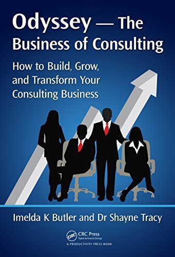 Odyssey - The Business of Consulting: How to Build, Grow, and Transform ...