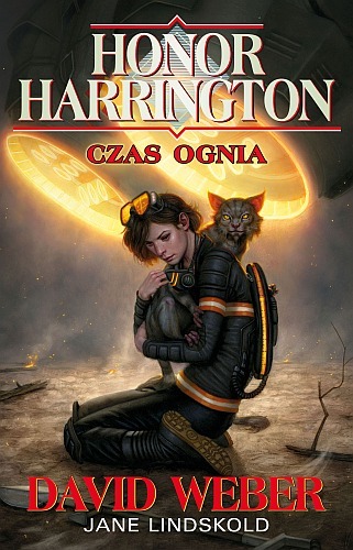 Czas ognia (Honorverse: Stephanie Harrington, #2) by David Weber ...