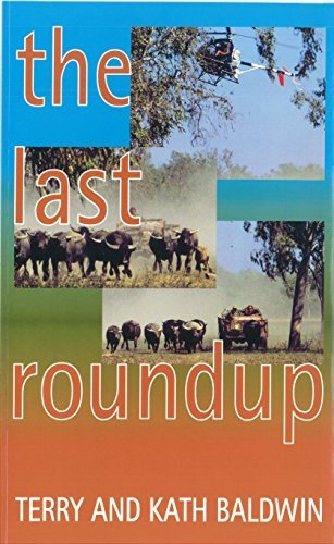The Last Roundup by Terry Baldwin | Goodreads