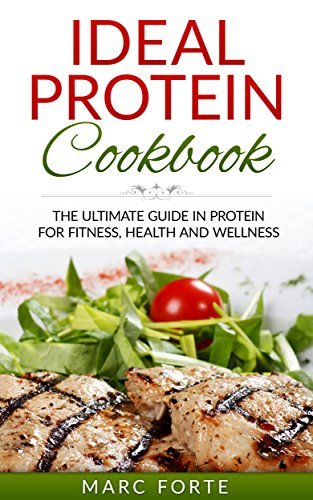 Ideal Protein Cookbook: The Ultimate Guide in Protein for Fitness ...