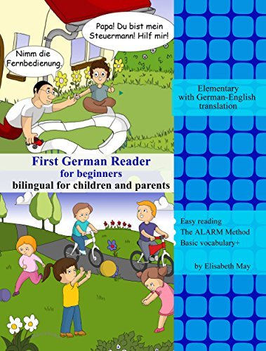 First German Reader for Beginners: Bilingual for Children and Parents ...