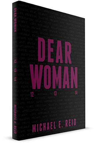 Dear Woman by Michael E. Reid | Goodreads