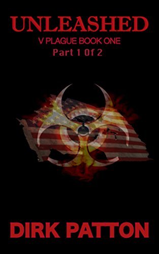 Unleashed: Part 1: Part 1 of 2 by Dirk Patton | Goodreads